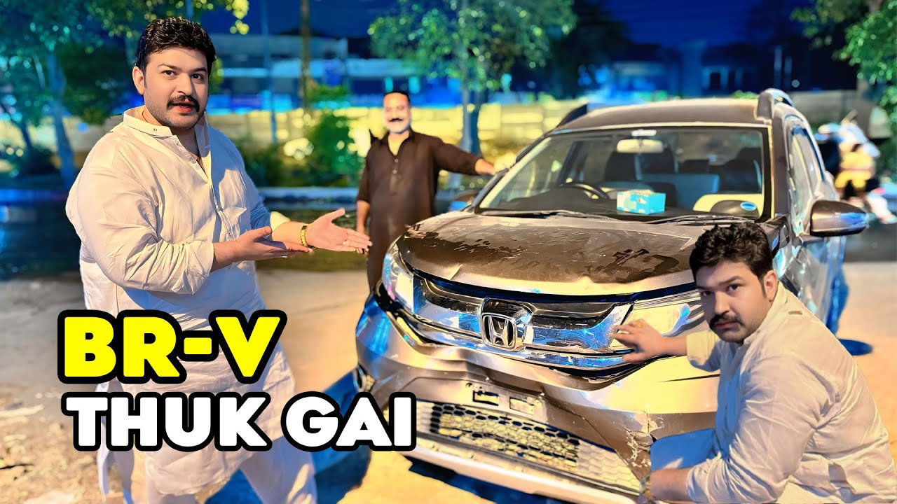 BR-V Thuk Gai | Ya Ghari k Sath Kia Huwa | Ali Lajpal Rent A Car - YouTube
