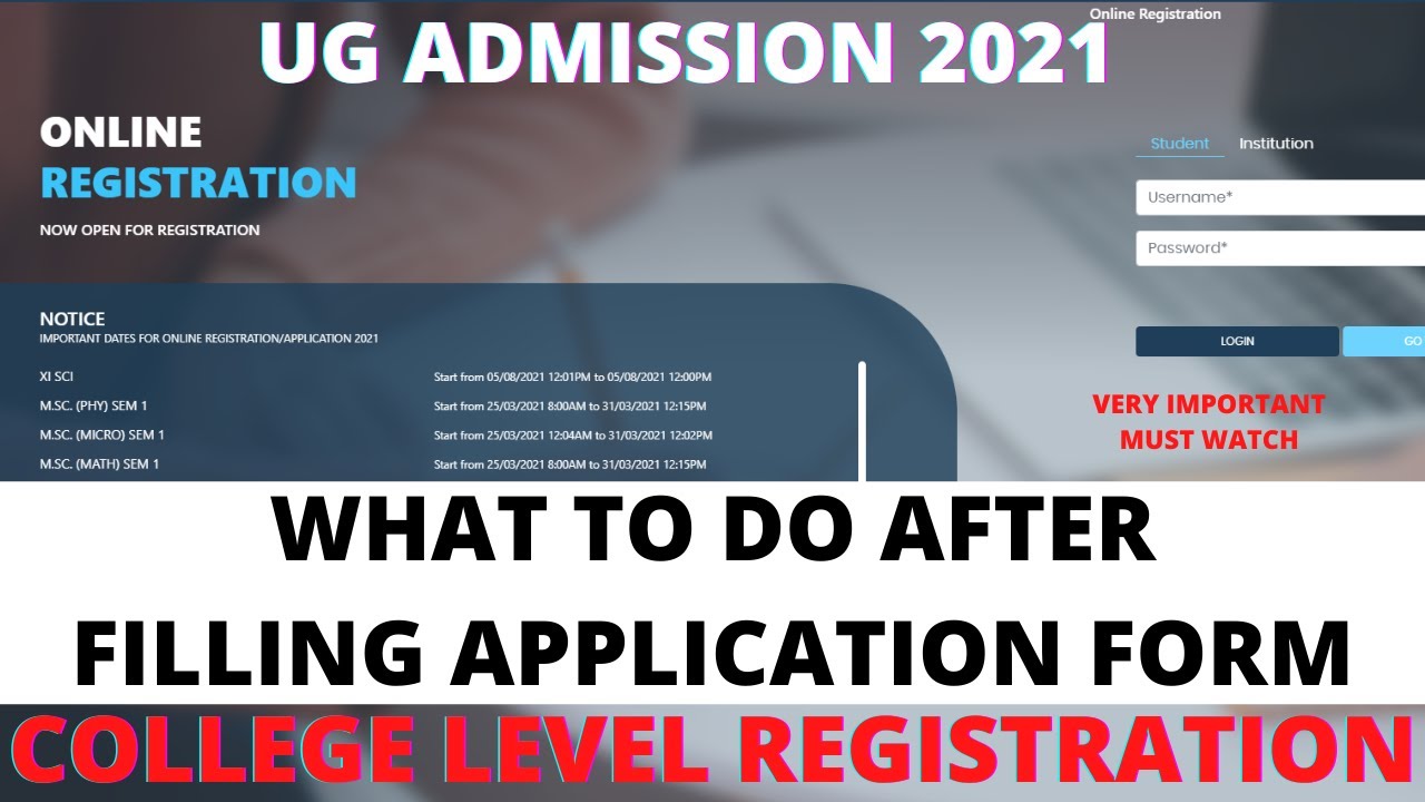 What to do after Filling Application Form | College Level Form | UG ...