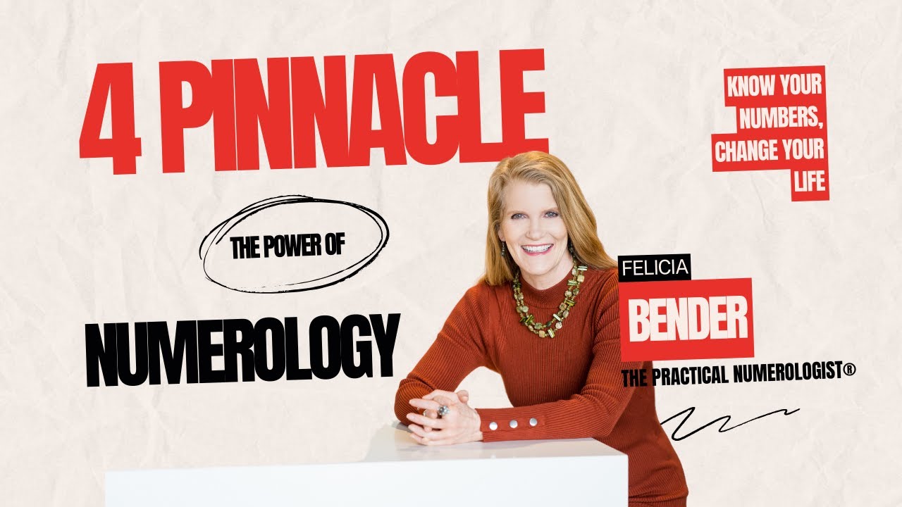 ⓸ NUMEROLOGY | 4 Pinnacle - YouTube