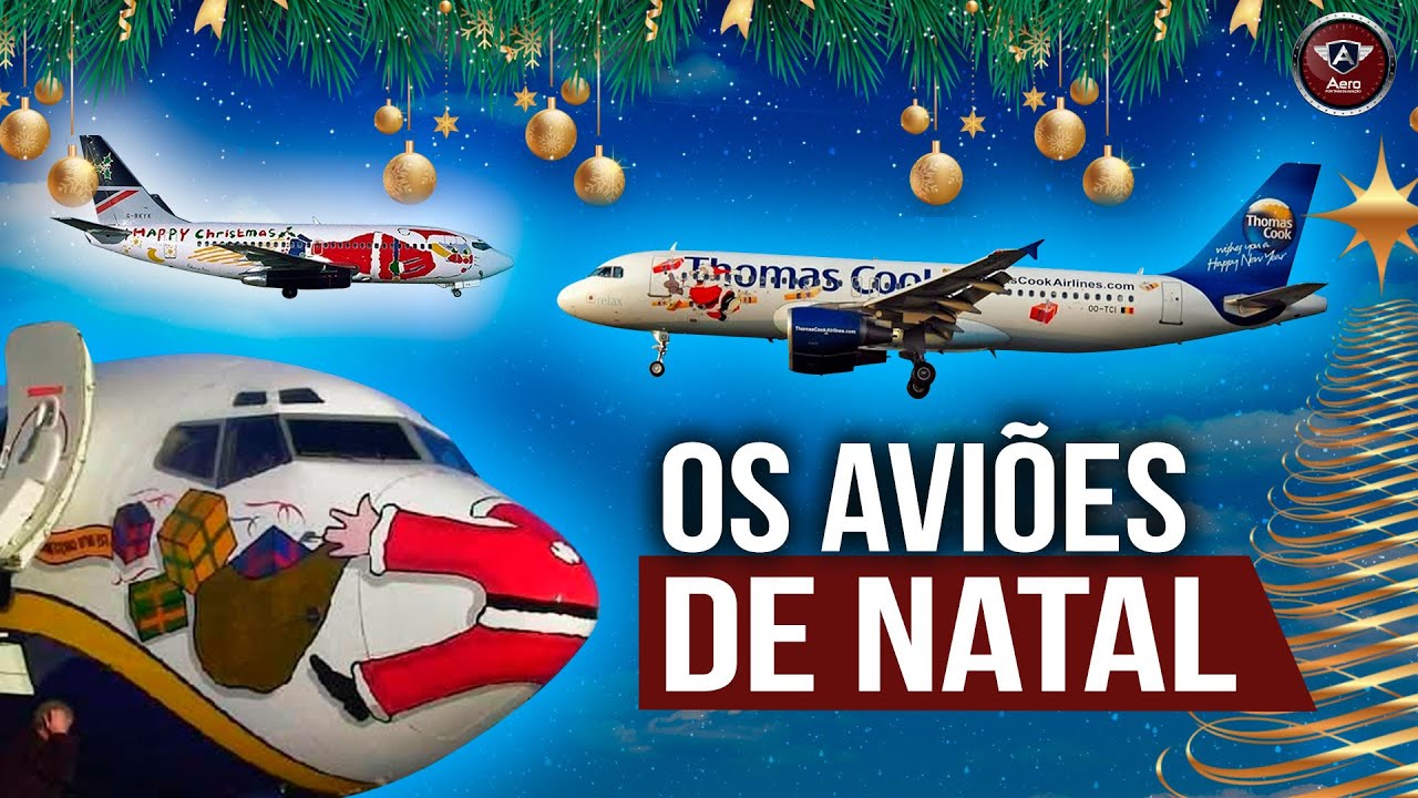 FELIZ NATAL - CONHEÇA as COMPANHIAS AÉREAS com TEMAS de NATAL - YouTube