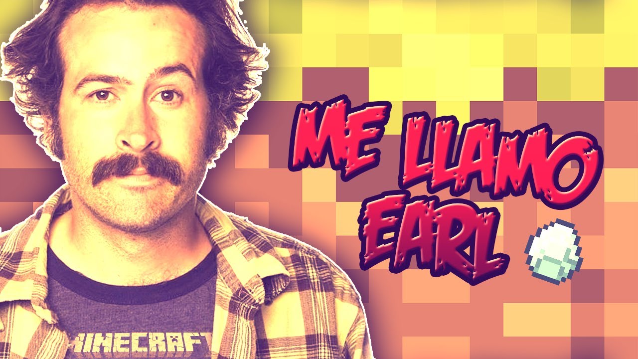 ME LLAMO EARL - MINECRAFT - YouTube