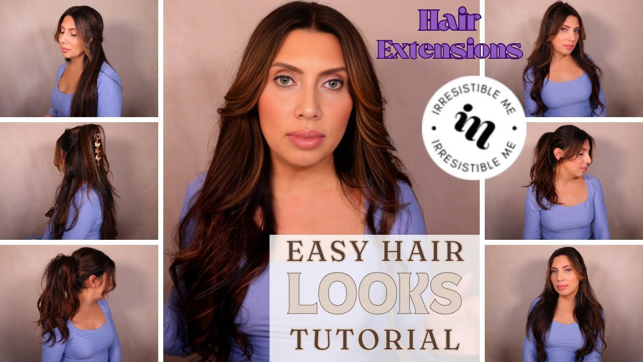 Easy Hair Looks in 5 Minutes with Irresistible Me Extensions - YouTube