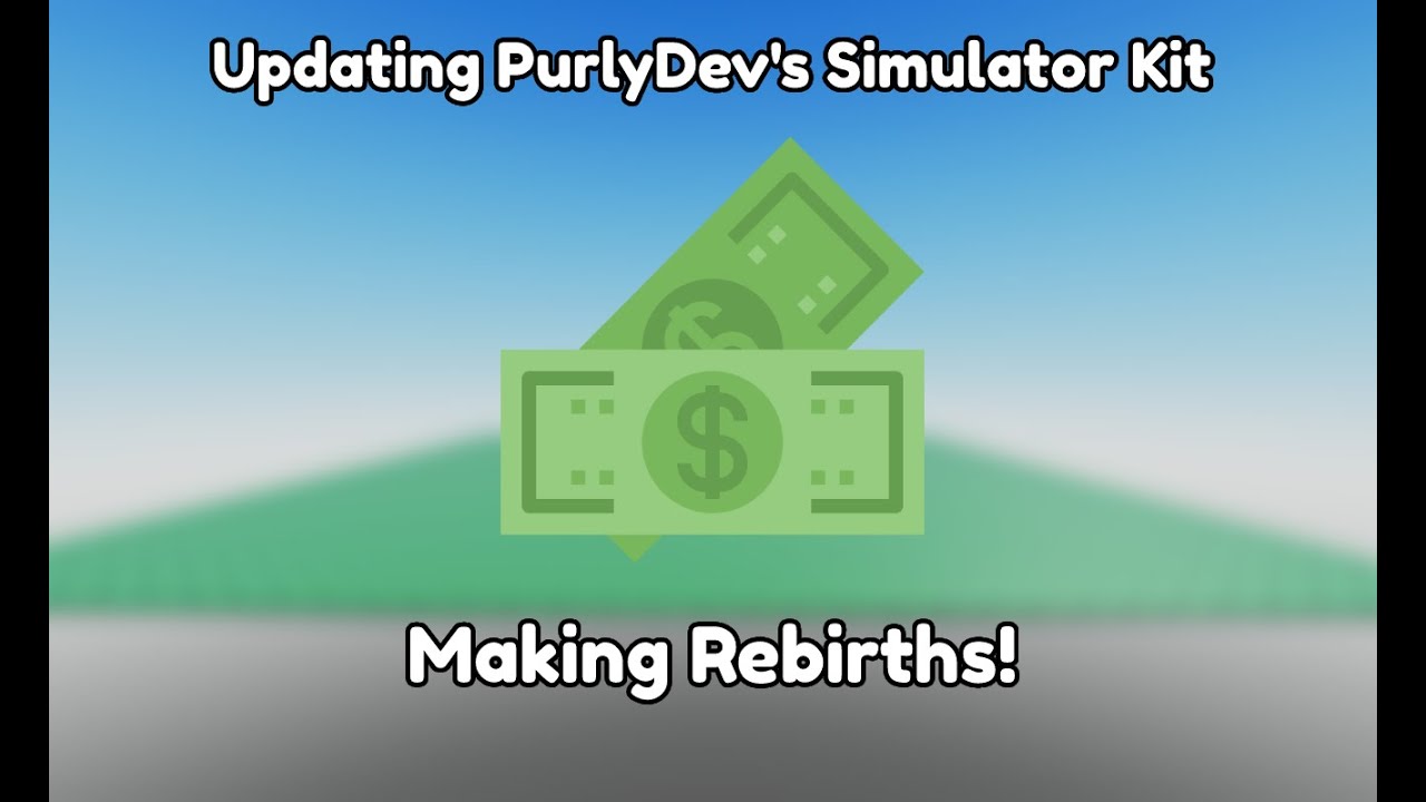 Adding Rebirths to Purly_Dev's Simulator Kit | #2 in Roblox Studio ...