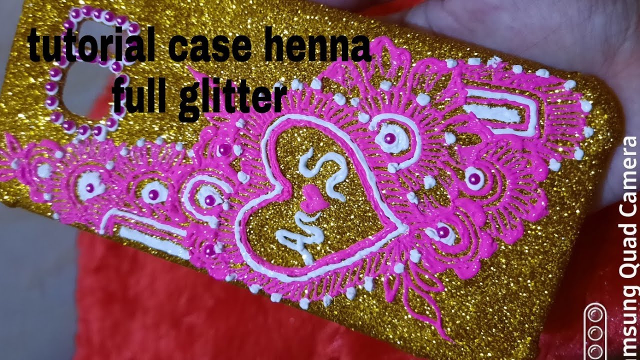 case henna full glitter by iecha - YouTube