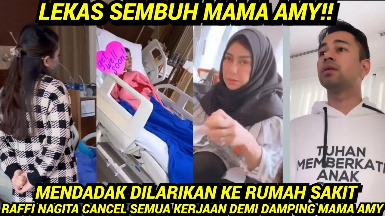 PANIK! MENDADAK MAMA AMY DILARIKAN KE RUMAH SAKIT, RAFFI NAGITA STANDBY ...