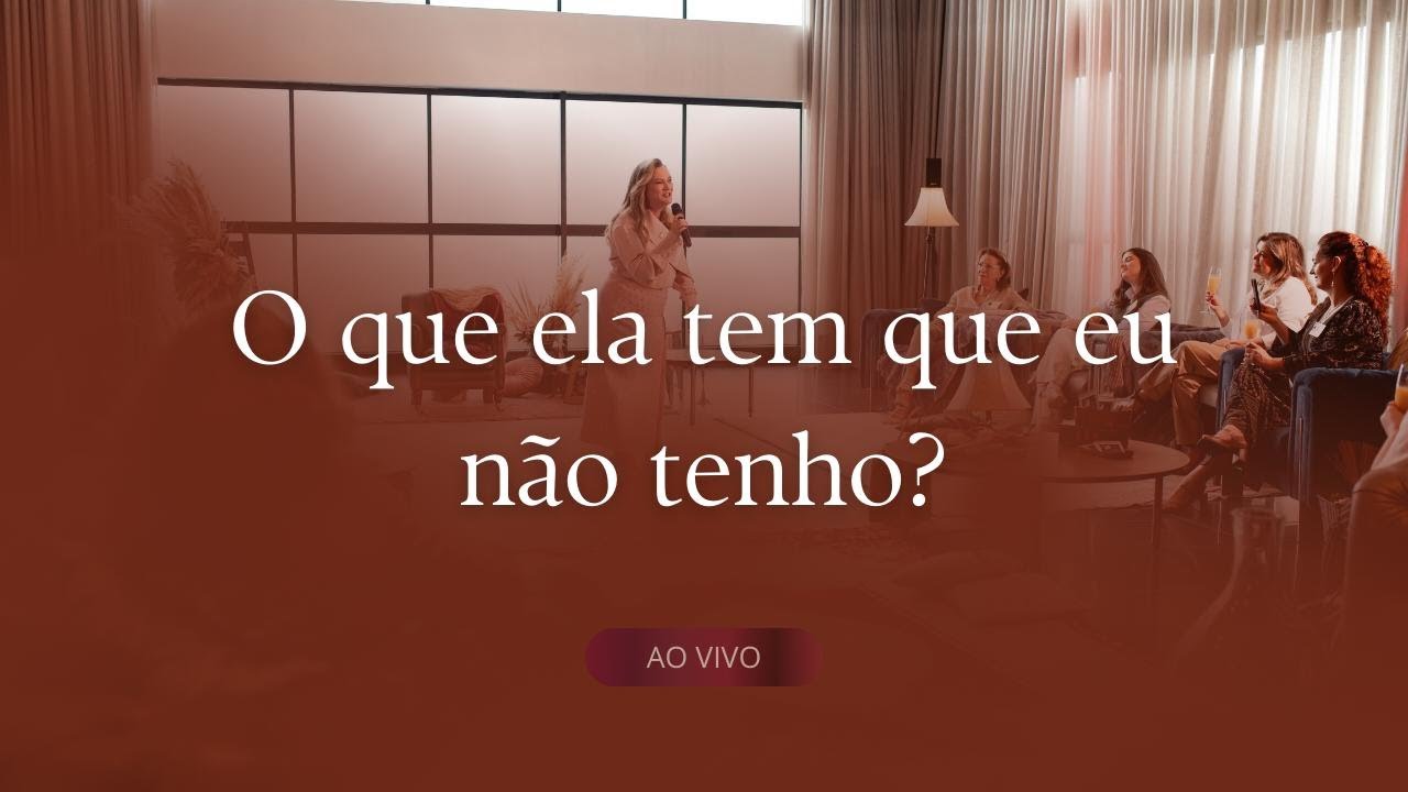 O que ela tem que eu não tenho? Um olhar sobre a competitividade. - YouTube