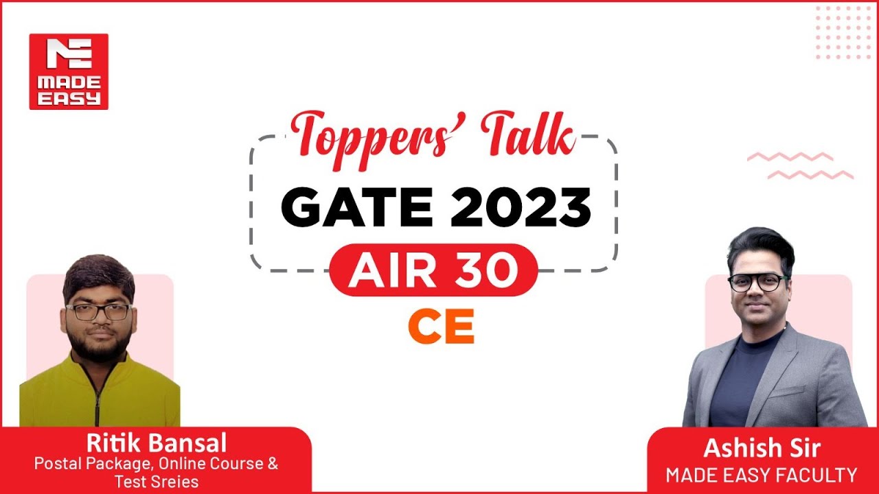 GATE 2023 Topper | CE | Ritik Bansal | AIR-30 | Toppers' Talk | With ...