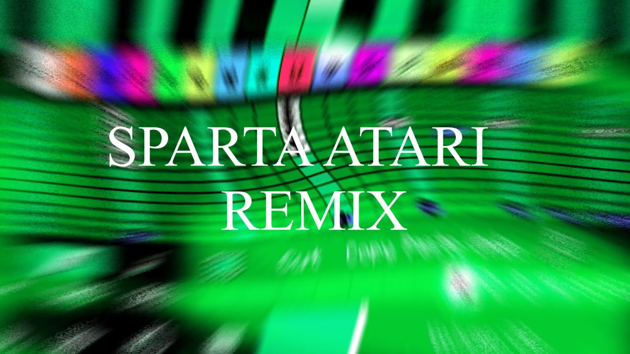 ITS BACK!!!!!!! Pixitracker has a sparta atari remix (V2!!!) - YouTube