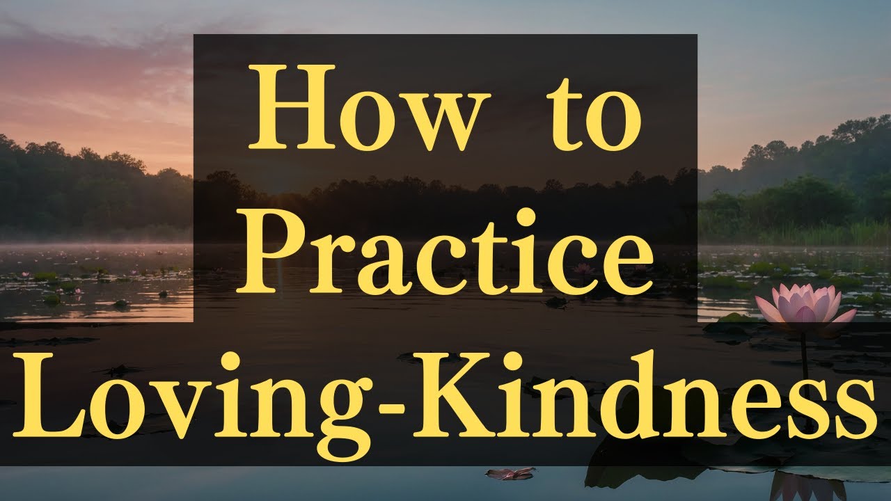How to Practice Loving-Kindness #yourmonkhaku #buddhism #motivation #mindfulness # ...