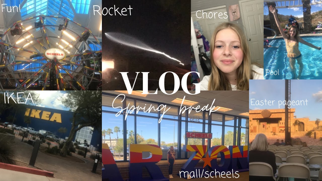 Spring break vlog| IKEA, chores, pool, mall, Easter pageant, rocket ...