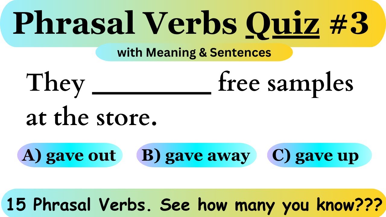 Phrasal Verbs Quiz # 3 | English Quiz | Vocab | Phrasal words | Phrasal ...