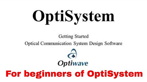 OptiSystem Tutorial: from beginner to advanced - YouTube