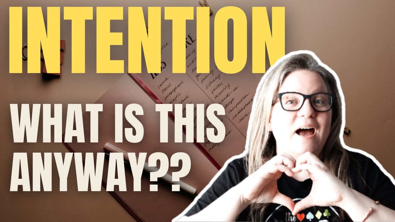 What is Intention and How Does Intention Work? - YouTube