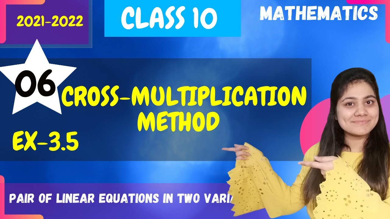 Cross Multiplication Method Class 10 Maths Chapter 3 EX 3 5 CBSE cross-multiplication-method-class-10-maths-chapter-3-ex-3-5-cbse