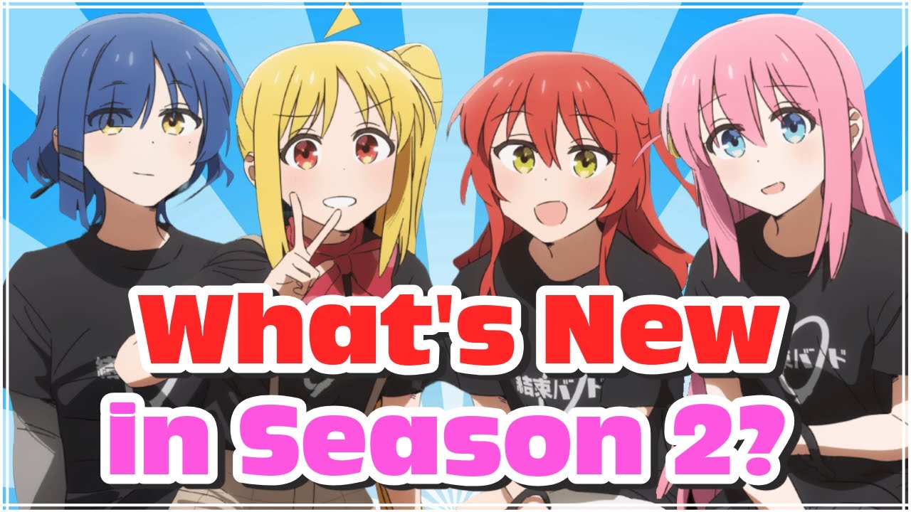 Bocchi the Rock! Season 2: What’s Different in S2? 🎸 NEW Director ...