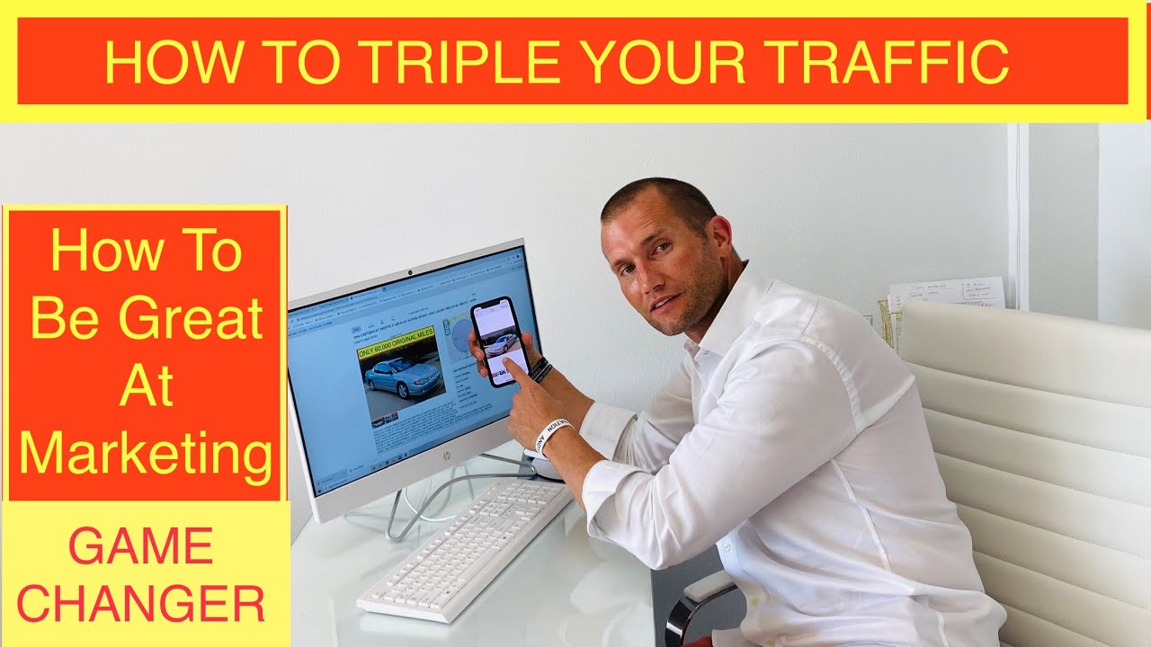 Car Sales Training: How To Triple Your Traffic As A Sales Person - YouTube