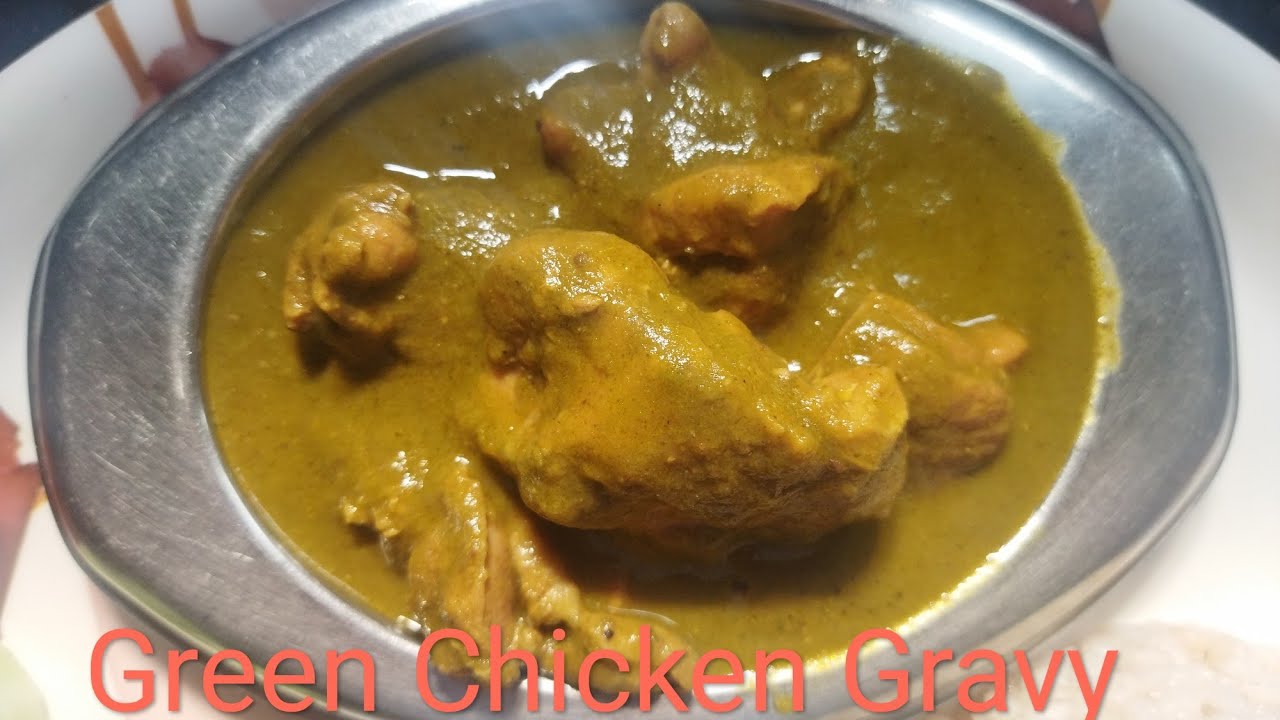 Green Chicken Gravy Recipe Just In 15 Minutes In A Wedding Style ...