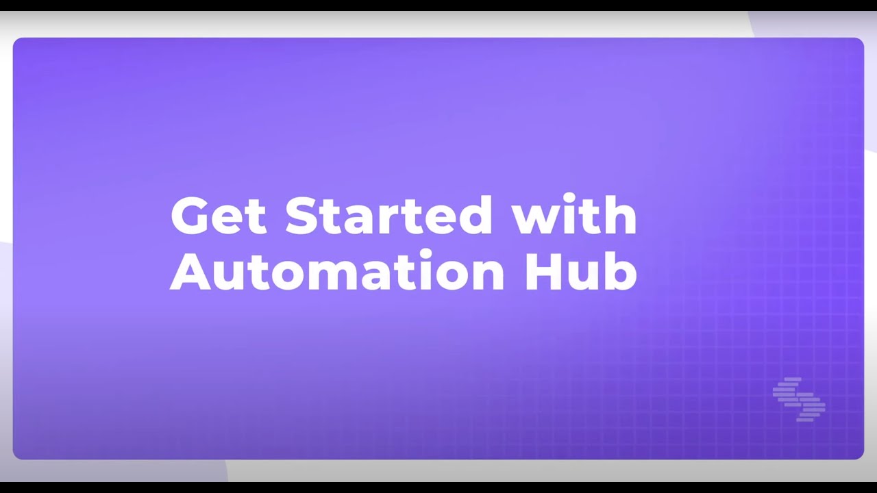 Get started with Automation Hub - YouTube
