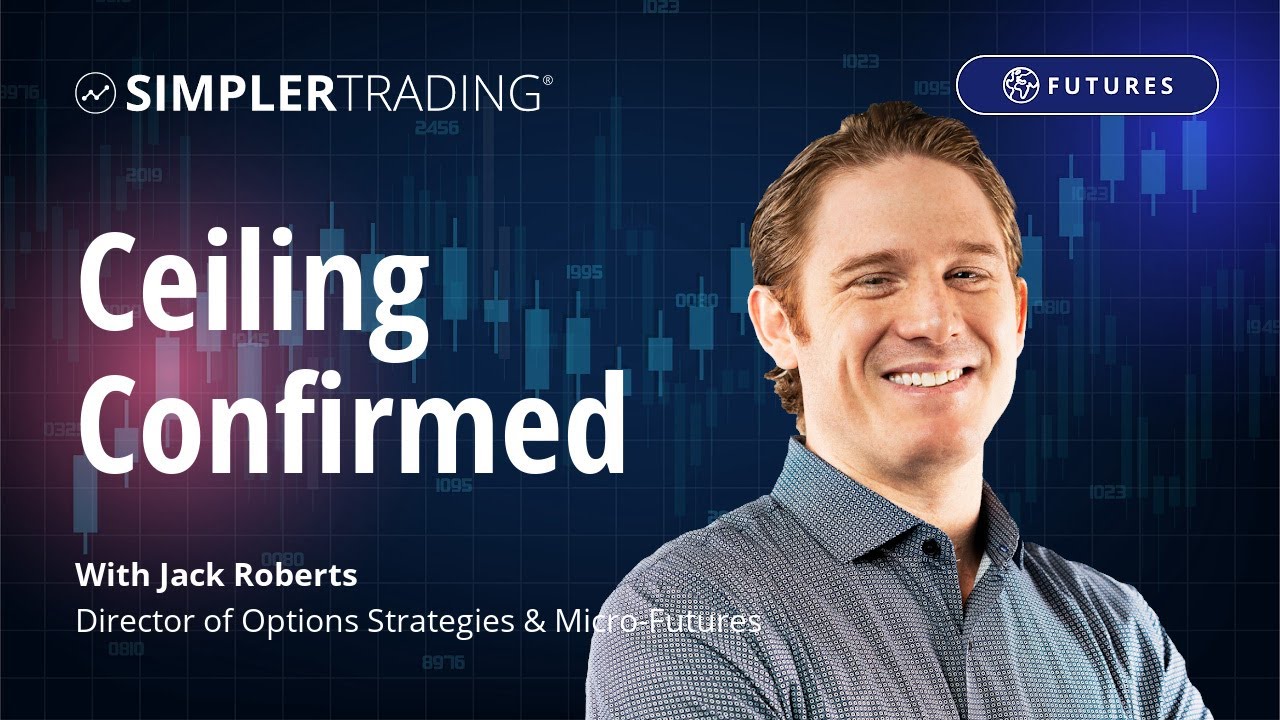 Futures Trading: Ceiling Confirmed | Simpler Trading - YouTube
