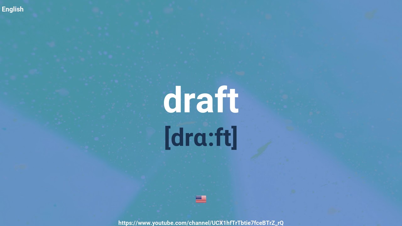 How To Pronounce Draft YouTube how-to-pronounce-draft-youtube