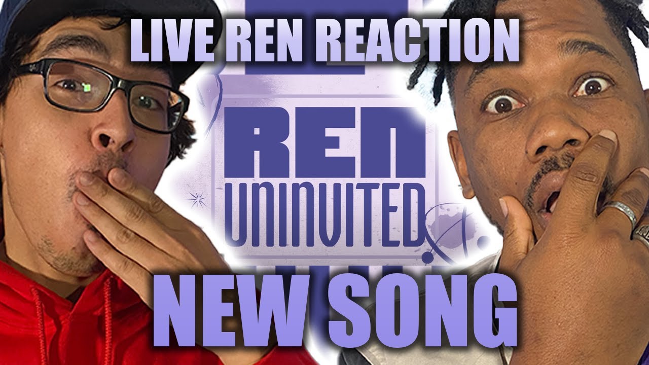 NEW SET UP! Blind Reaction To NEW Ren! Listening to Uninvited! Ren or ...