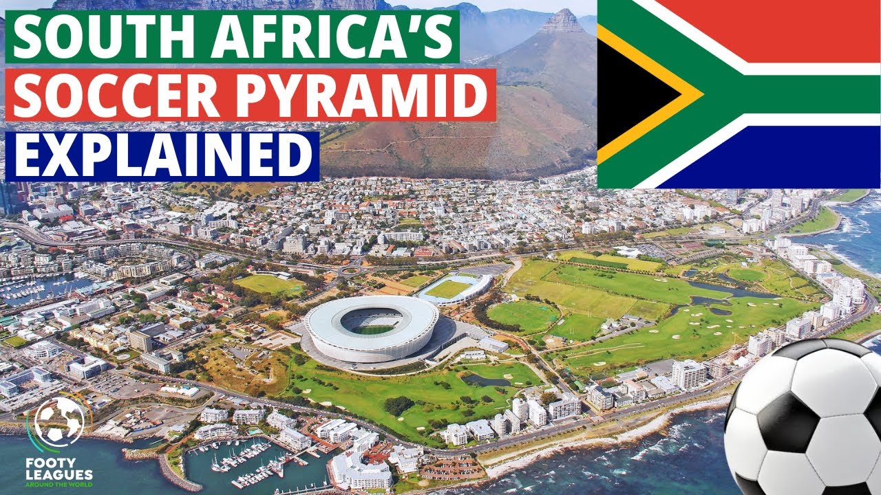 South Africa's Soccer Pyramid Explained - YouTube