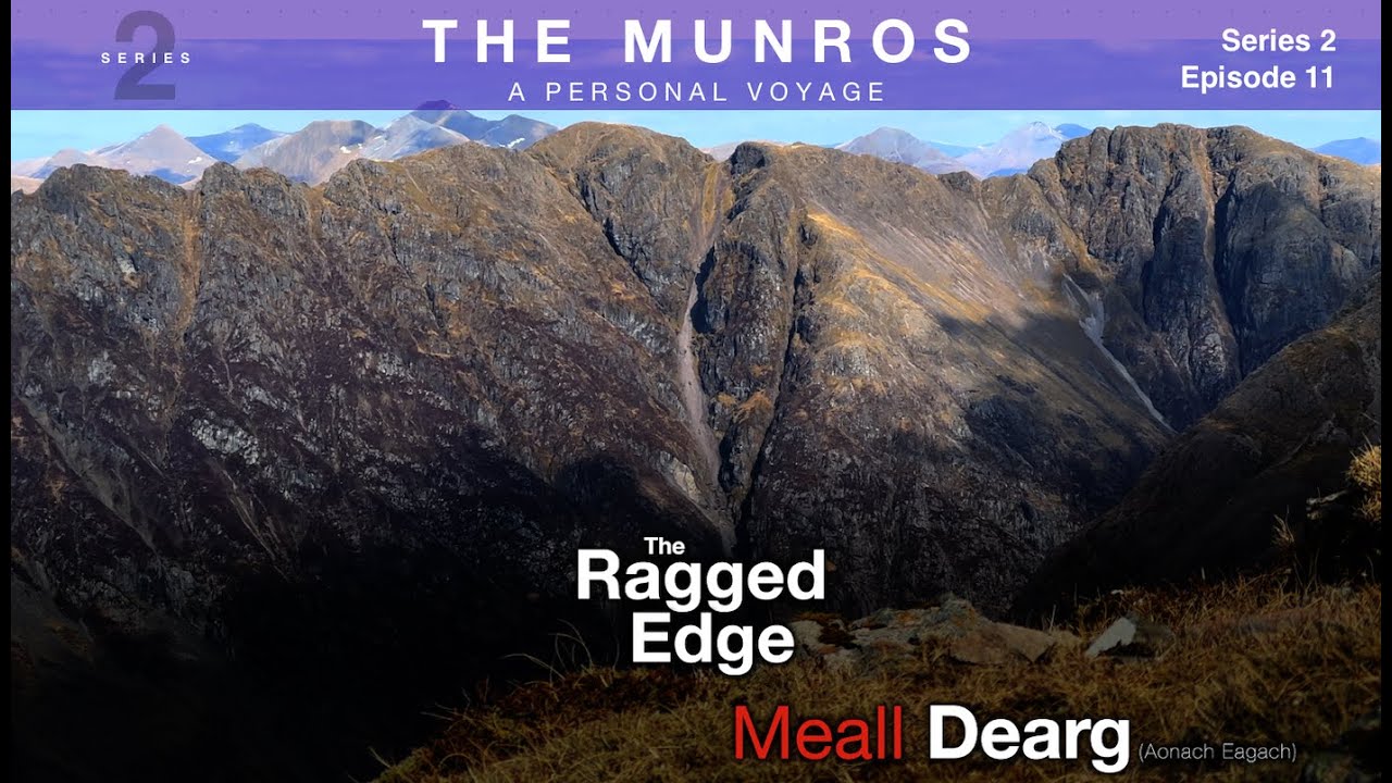 S2 E11 "The Ragged Edge" | Meall Dearg, Aonach Eagach, Glaciation | The ...