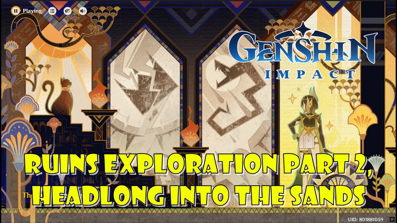 Ruins Exploration Part 2, Headlong into the Sands, 6.1 Event - Genshin ...