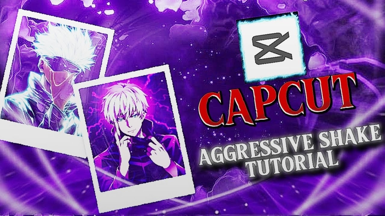 CapCut Aggressive Shake Tutorial | CapCut AMV Tutorial - YouTube