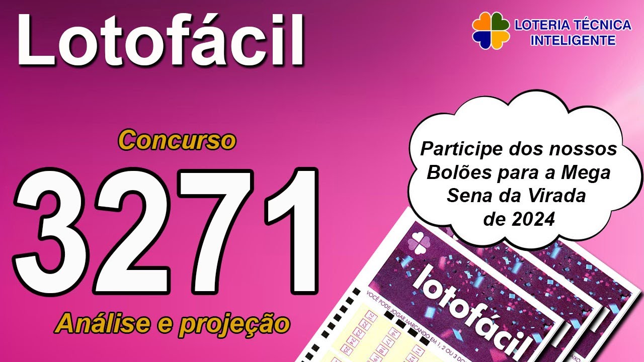 ANÁLISE E PROJEÇÃO PARA O CONCURSO 3271 DA LOTOFÁCIL - YouTube