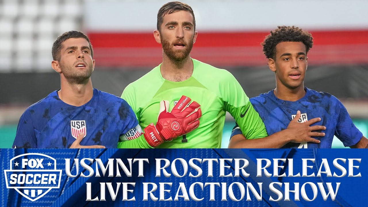 USMNT Roster Release Reaction with Alexi Lalas, Stu Holden and David ...