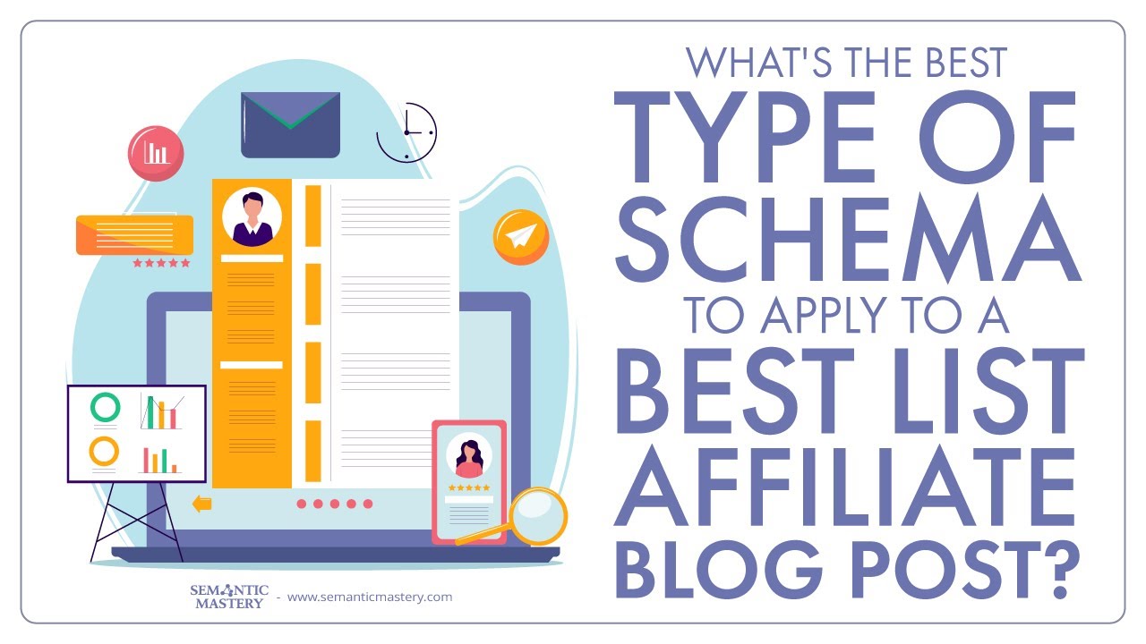 What's The Best Type Of Schema To Apply To A Best List Affiliate Blog ...