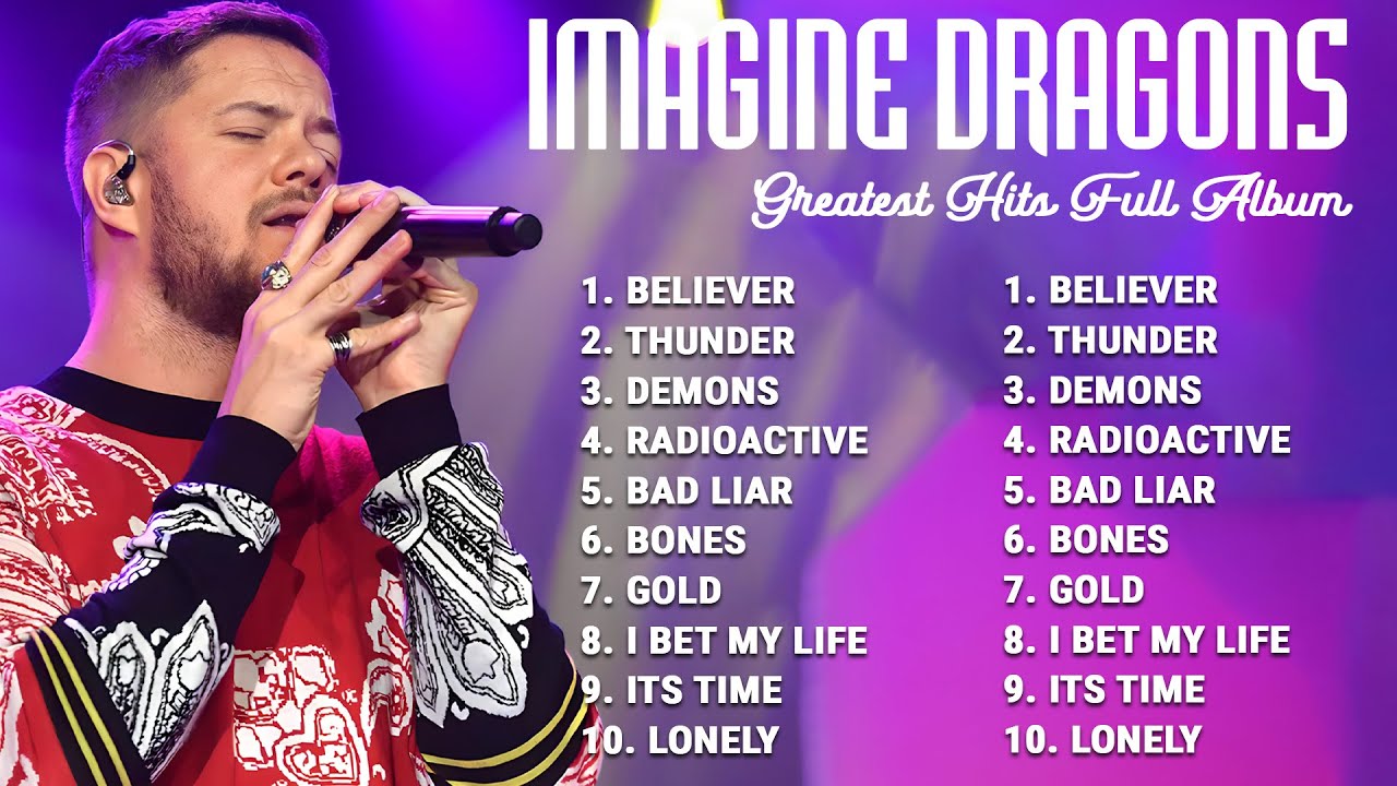 Imagine Dragons Playlist 2025 Best songs Top 10 GREATEST HITS SONGS ...