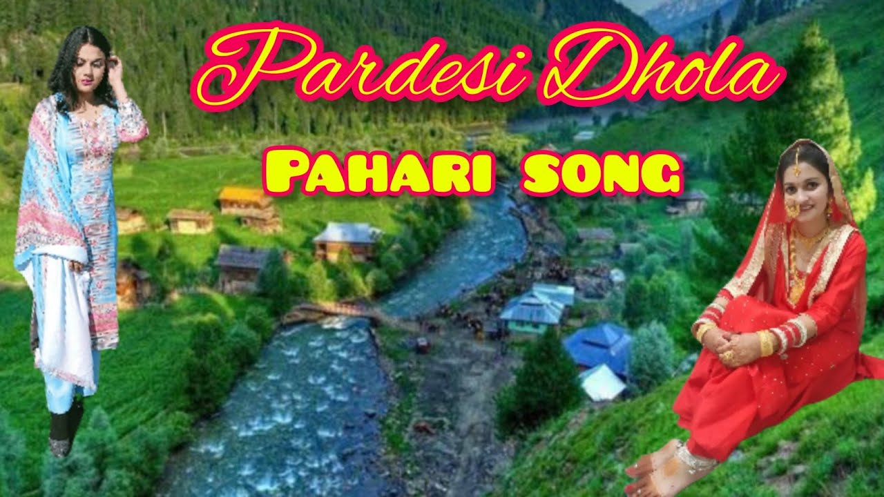 PAHARI SONG || PARDESI DHOLA || SINGER TABASSUM WANGATHI || AND PARTY || VIDEO JAVID POONCHI ...