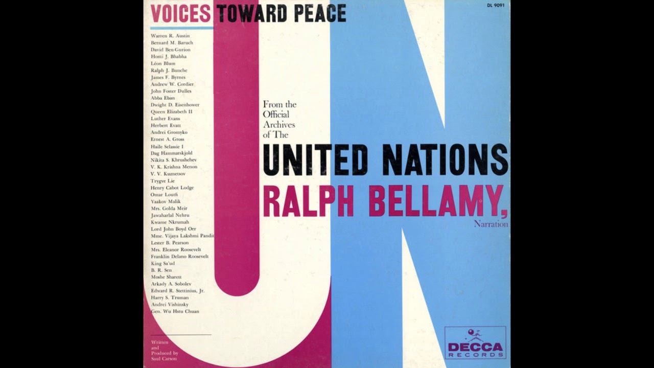 Voices Toward Peace: from the Official Archives of the United Nations ...