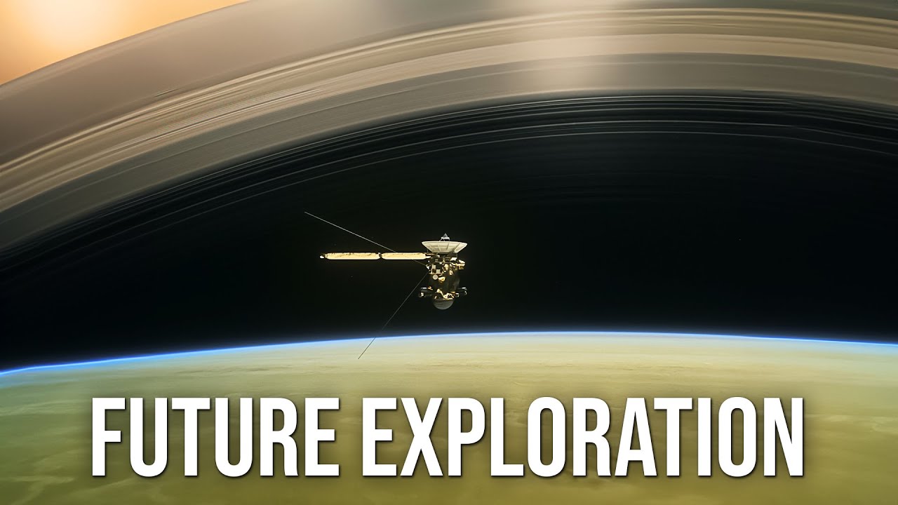 Future Explorations to Saturn! - YouTube