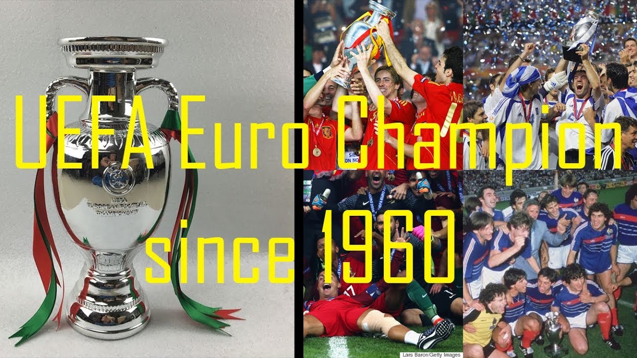 UEFA European Championship (Euro cup) since 1960 - YouTube