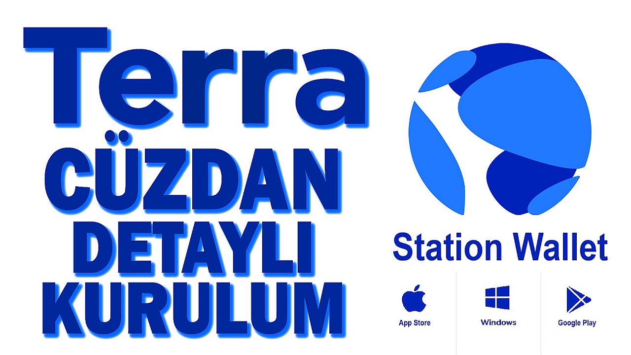 Terra Station Wallet Kurulumu ve Detaylı Cüzdan Kullanımı - YouTube