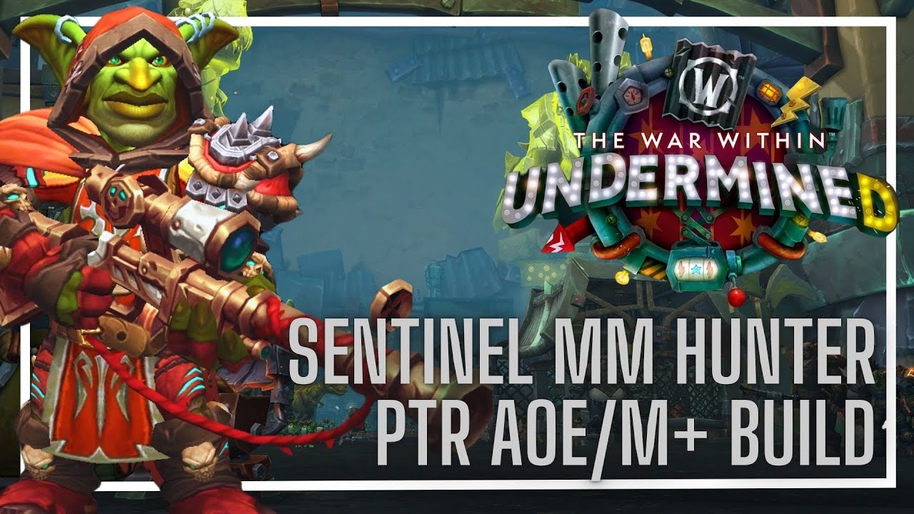 My Sentinel M+ MM Hunter Build for 11.1 | Undermined PTR - YouTube