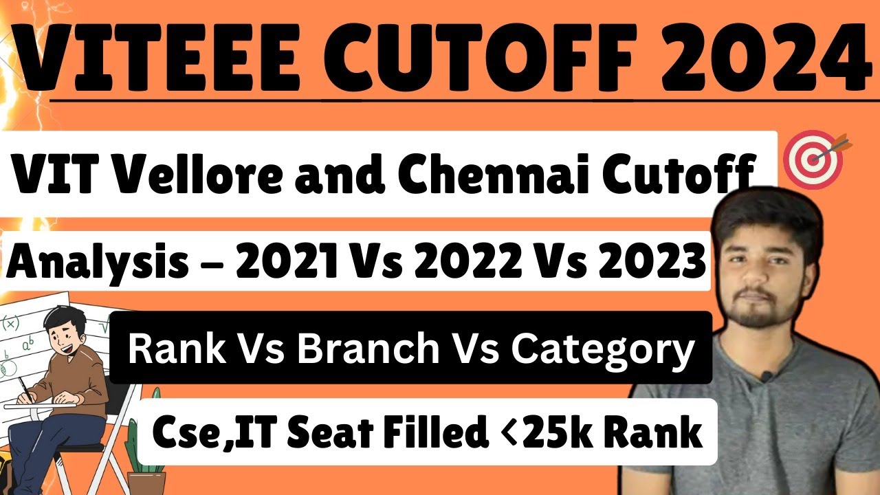 VIT Vellore 2024 Expected Cutoff - Rank vs Branch vs Category vs Campus ...