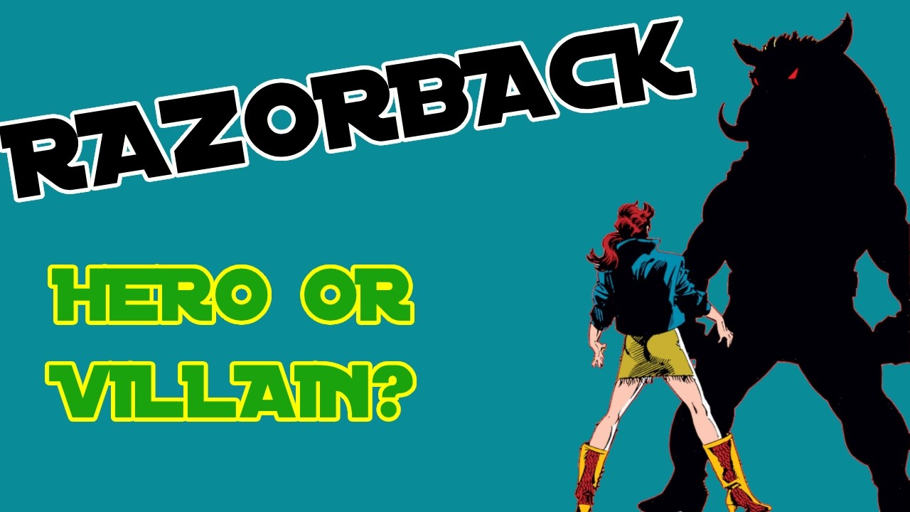 Razorback: The Complete History of One of Marvel's Most Underrated ...