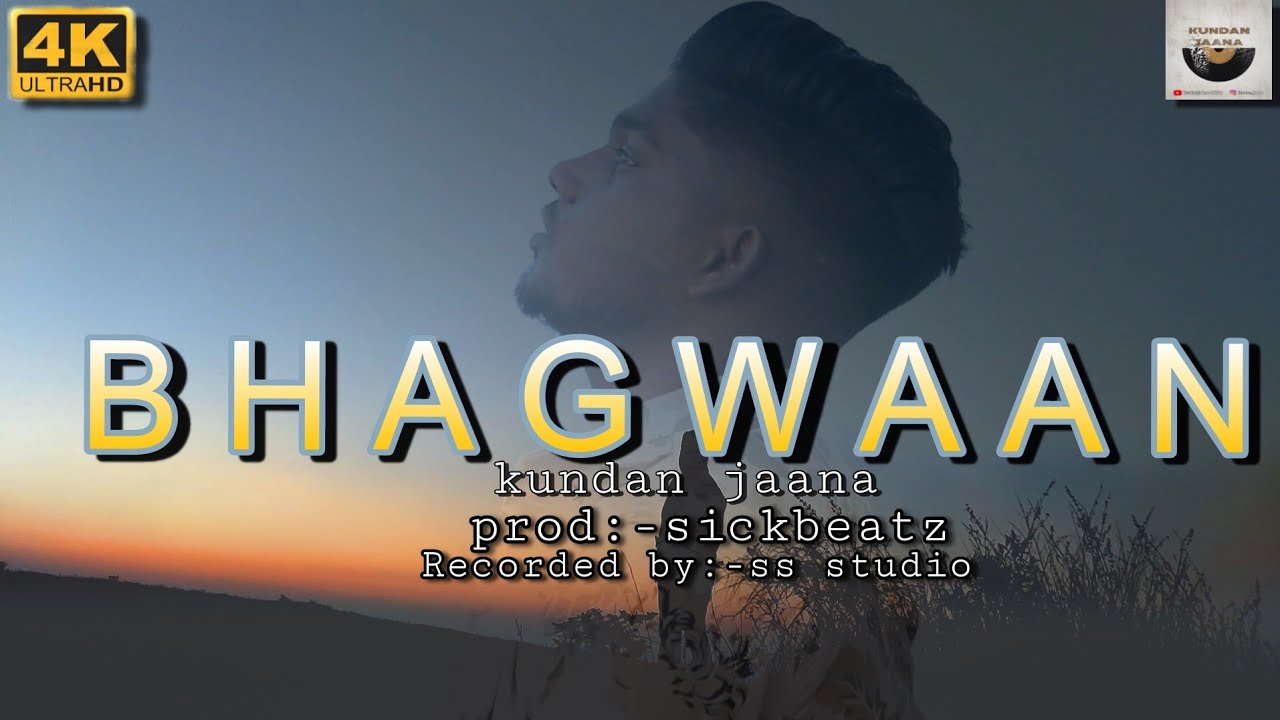 #Bhagwaan|| Kundan Jaana || official video song |prod-sickbeatz(Delhi)|#jharkhand #bhagwaan ...