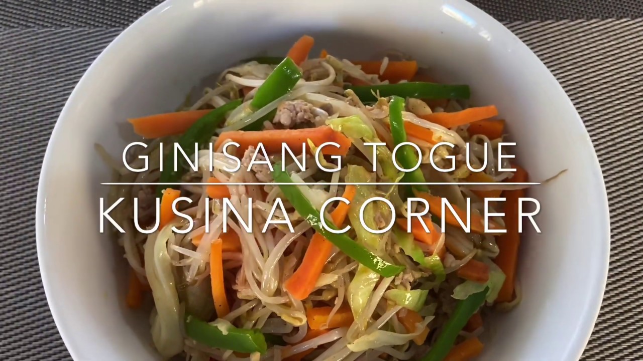 Ginisang Togue | Quick and Easy Recipe | Kusina Corner - YouTube