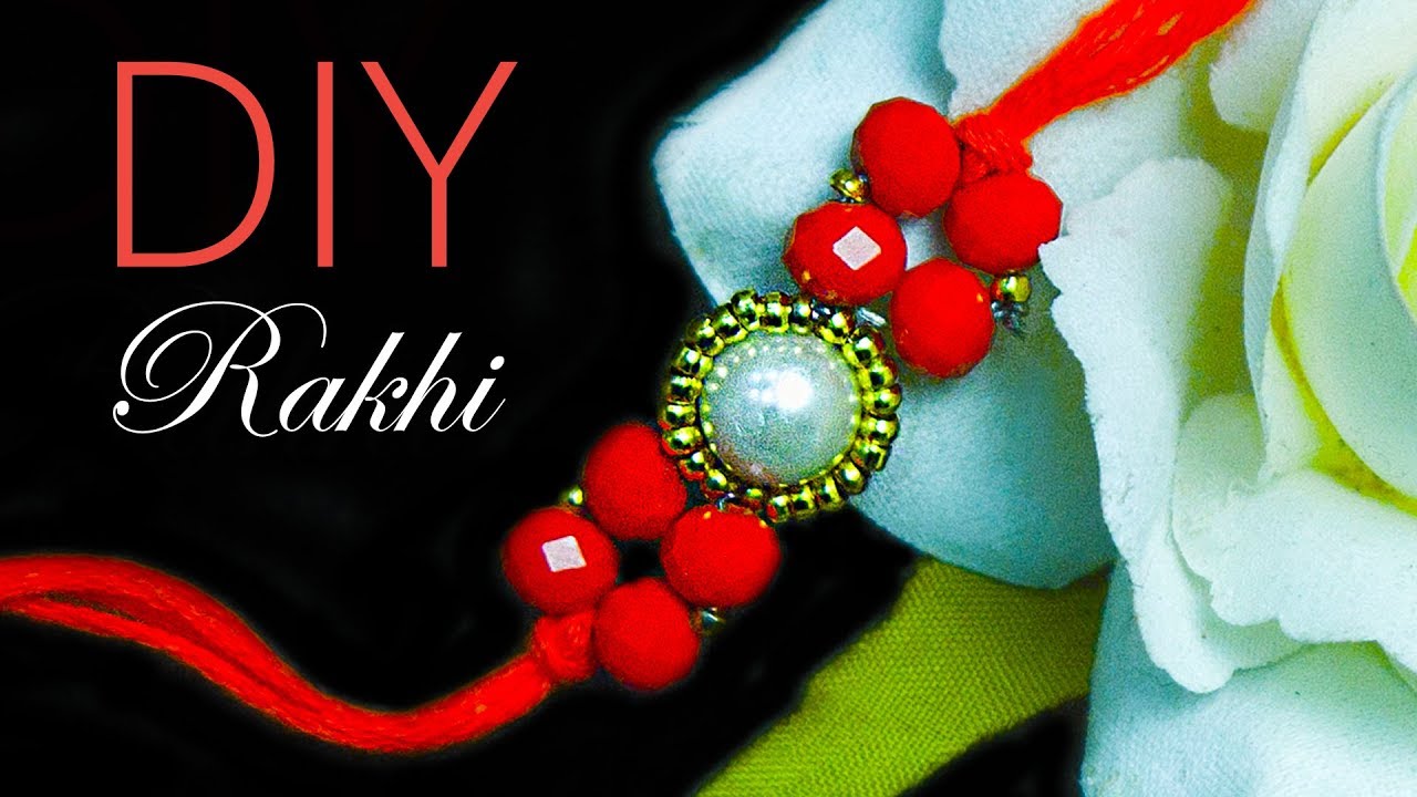 Easy beautiful Rakhi making for Raksha Bandhan | RAKHI DESIGN ...