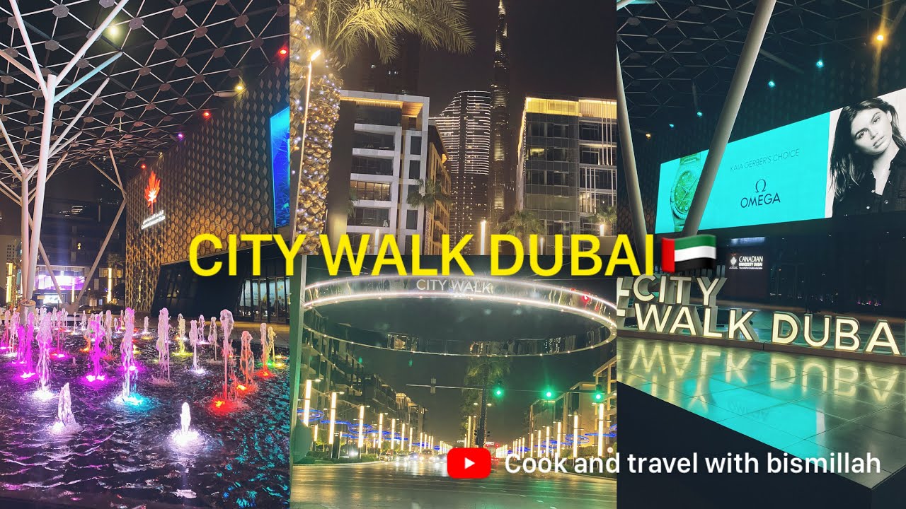 City walk || Dubai🇦🇪|| City Walk Tour || City 🌃 Walk tonight || evening ...