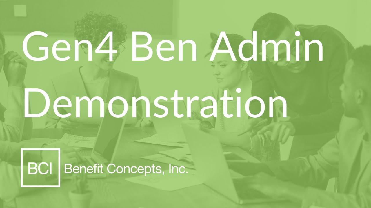 Gen4 Ben Admin Demonstration - YouTube