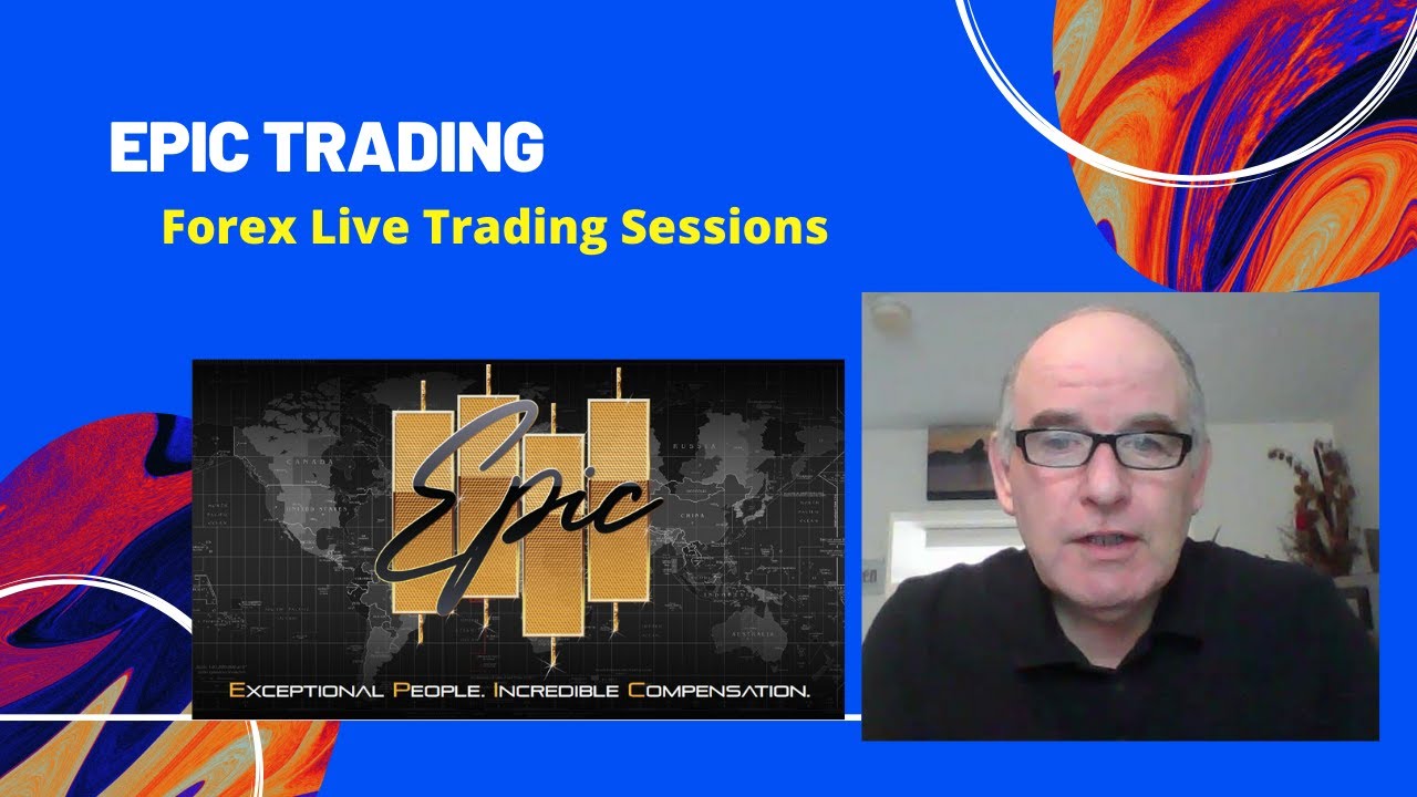 Epic Trading 🔥🔥🔥 Forex Live Trading Sessions 🔥🔥🔥 review work from home ...