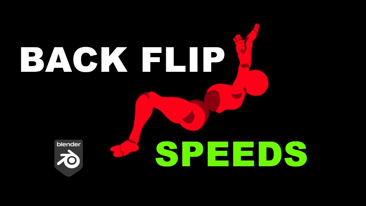 BACK FLIP SPEED CONTROL Tutorial in Blender - YouTube