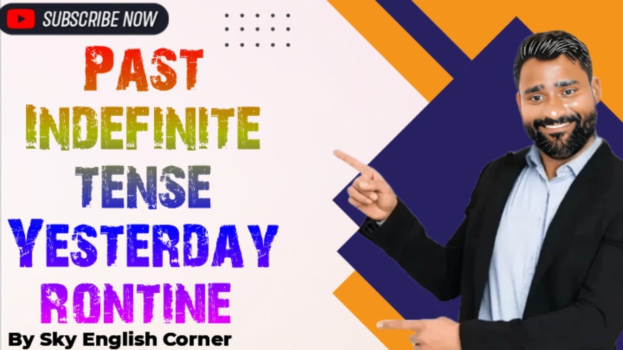 past indefinite tense yesterday routine - YouTube