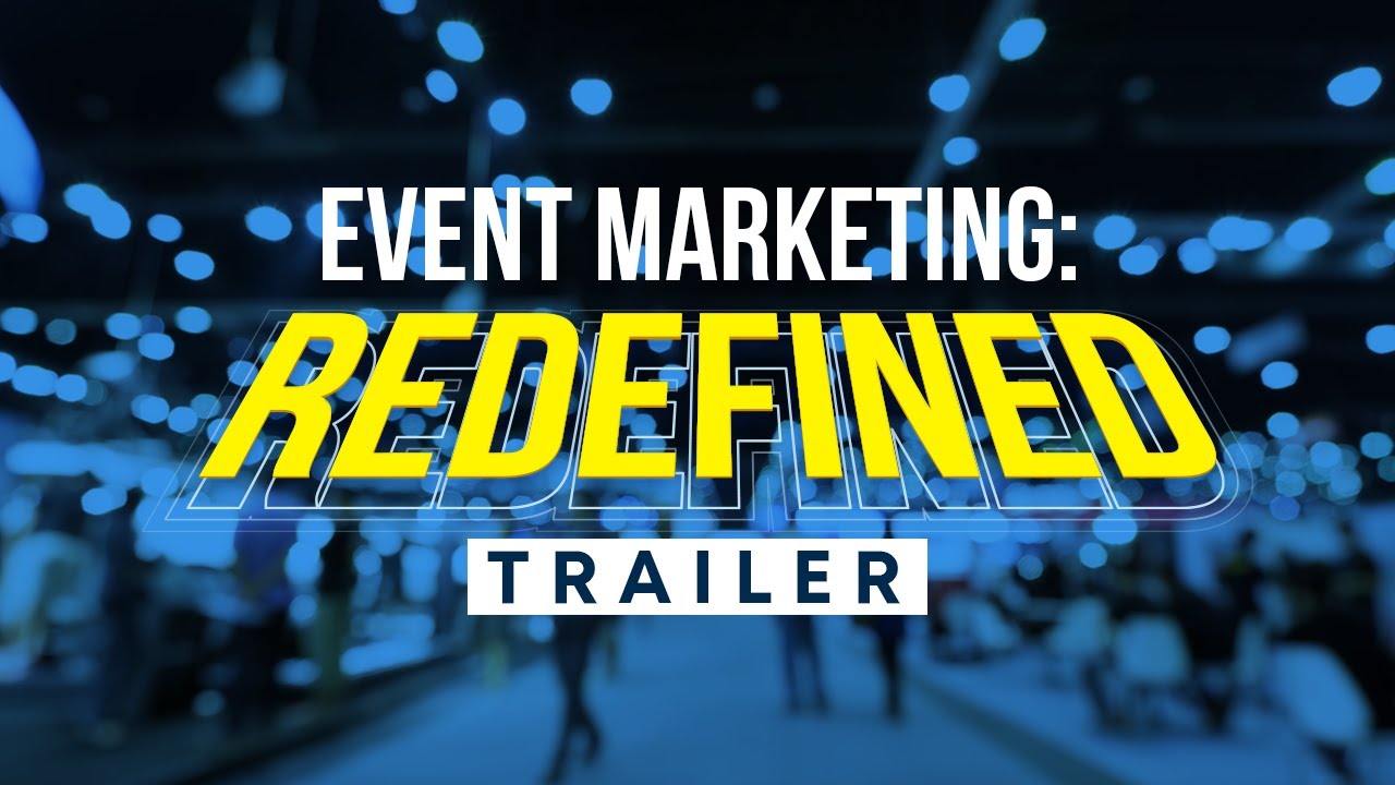 Introducing Event Marketing Redefined - YouTube